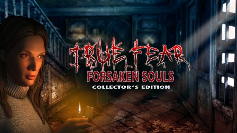 True Fear : Forsaken Souls, la peur à l'état pur